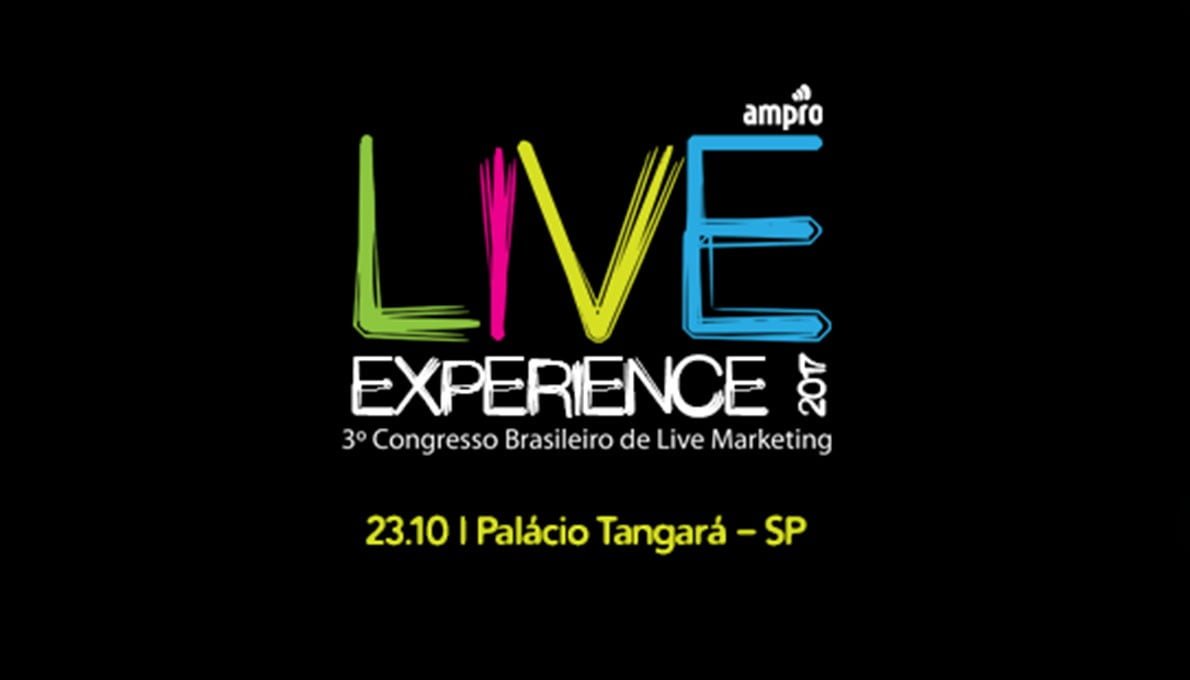 Saiba quais foram os pontos mais relevantes do Live Experience 2017 ...